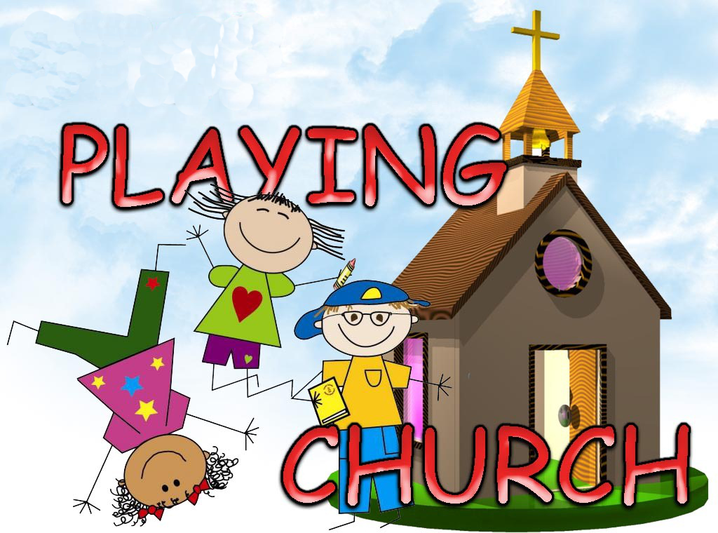 Playing Church | MonoLogue